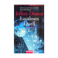 Lautloses Duell (Taschenbuch) / Jeffrey Deaver Testberichte bei yopi.de
